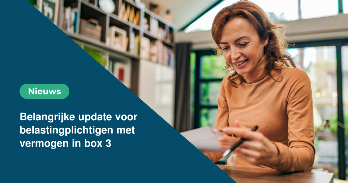 Box 3: planning en uitgangspunten herstel bekend, wat kun je verwachten?