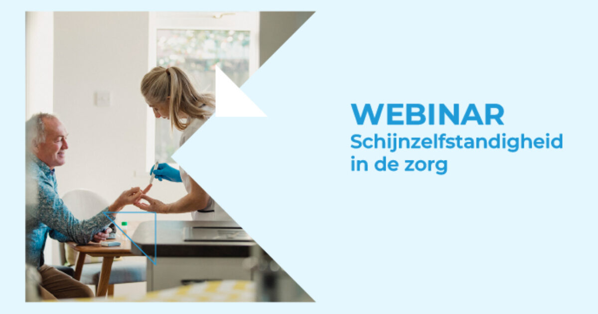 Terugkijken webinar Schijnzelfstandigheid in de zorg